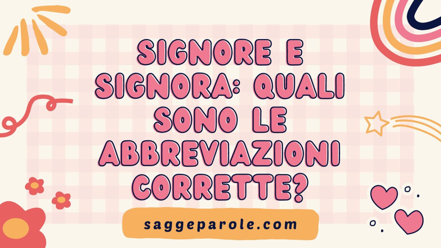 Signore e Signora: Quali sono le Abbreviazioni Corrette? - FrasiIt.Com